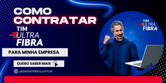 Como contratar o plano TIM Fibra ideal para sua empresa